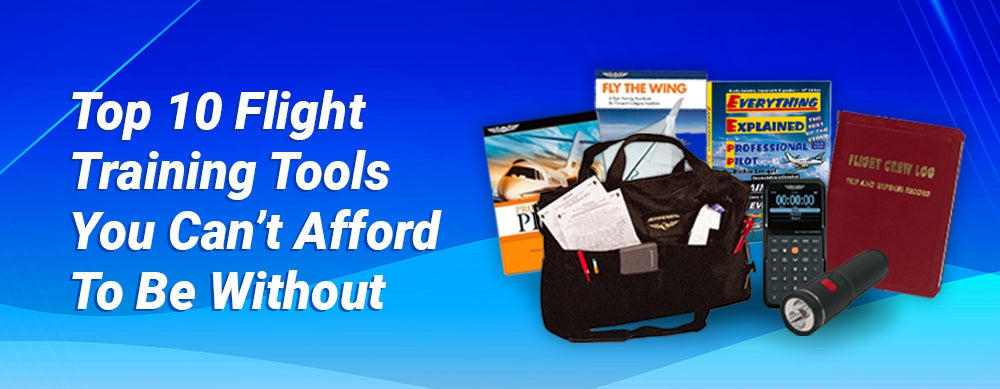 Essential Flight Training Tools for New Student Pilots – PilotMall.com
