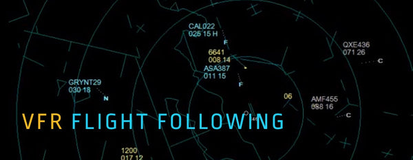 VFR Flight Following: Essential Tips for Safe Navigation