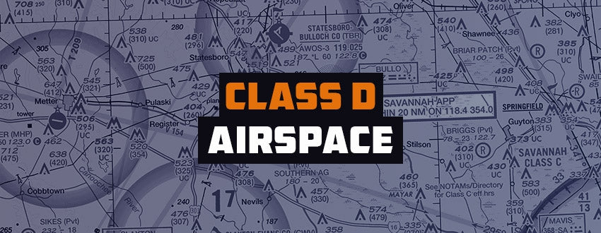 Class D Airspace: Key Insights for Pilots Flying Safely – PilotMall.com