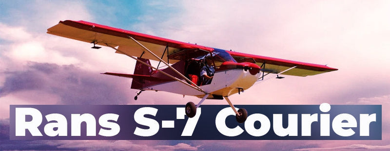 RANS S-7 Courier: Affordable, Versatile Light Sport Aircraft
