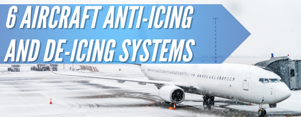 Aircraft Anti-Icing and De-Icing Systems for Safe Flights – PilotMall.com