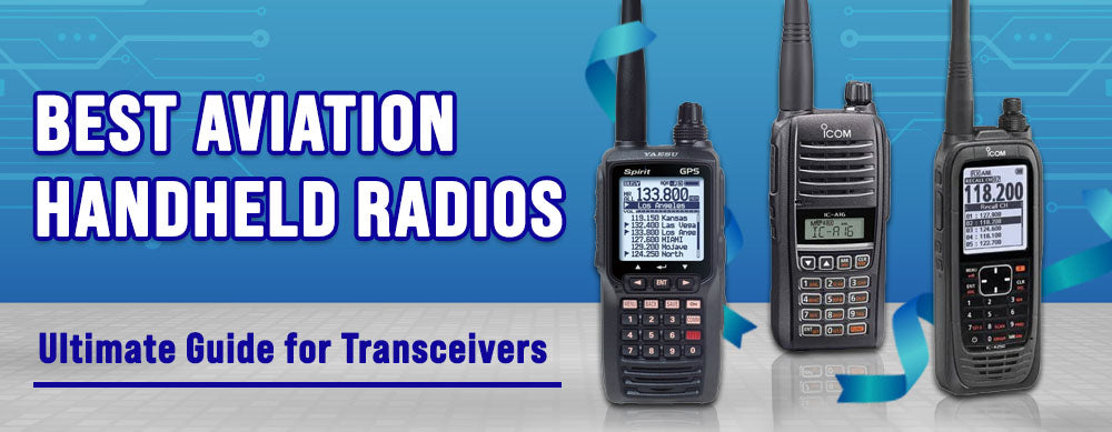Best Aviation Handheld Radios for Reliable Communication – PilotMall.com