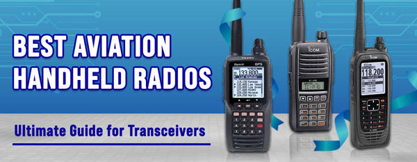 Best Aviation Handheld Radios for Reliable Communication