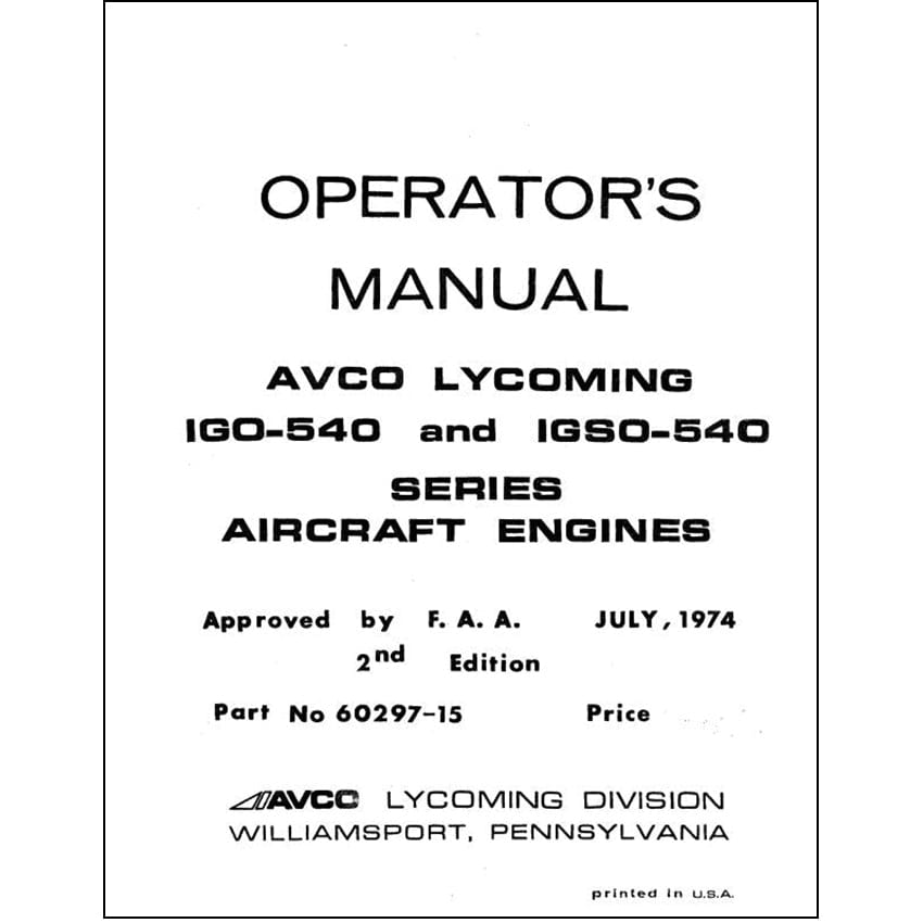 Lycoming IGO/IGSO-540 Operator Manual – Essco Reproduction – PilotMall.com