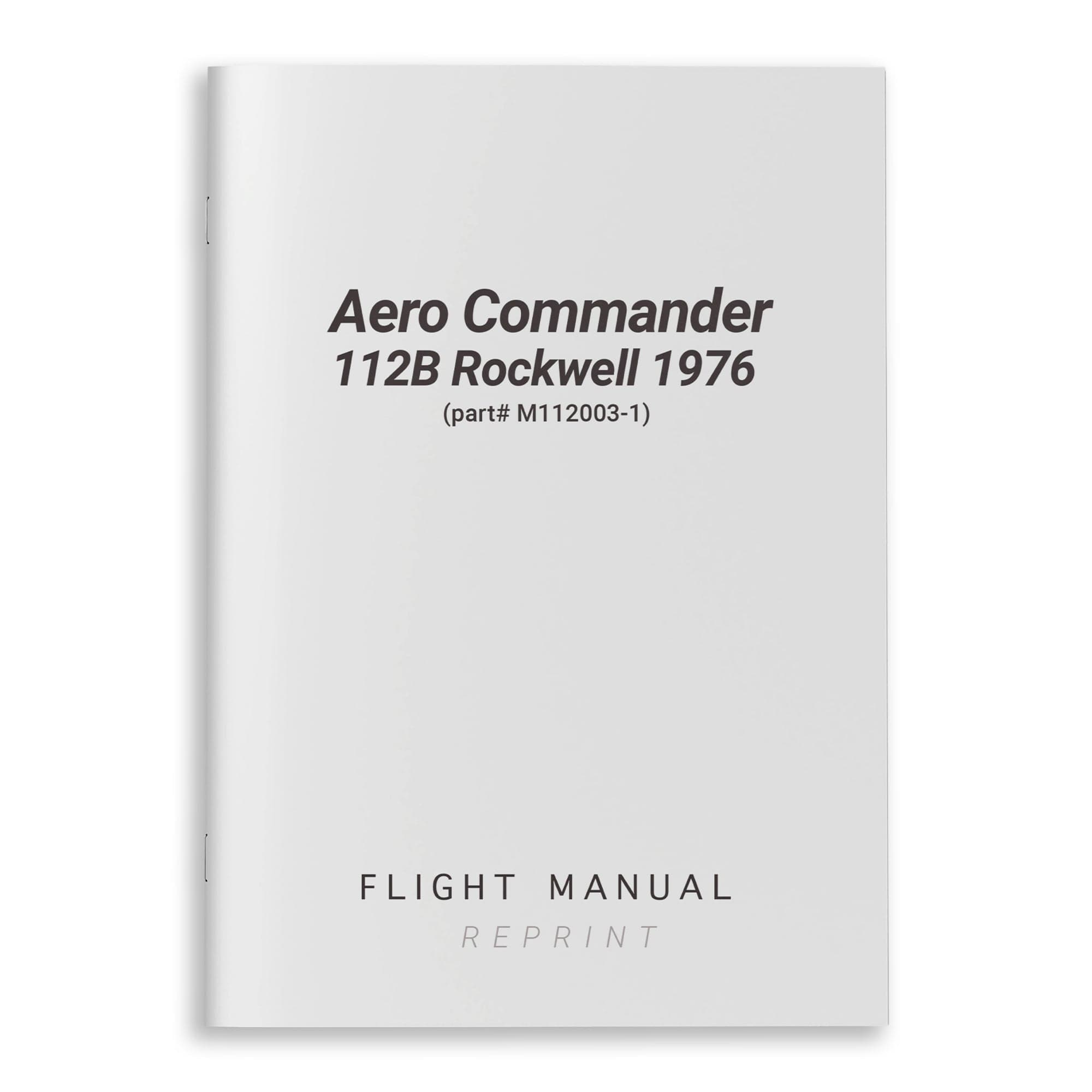 Aero Commander 112B Flight Manual | Essco Aircraft Quality