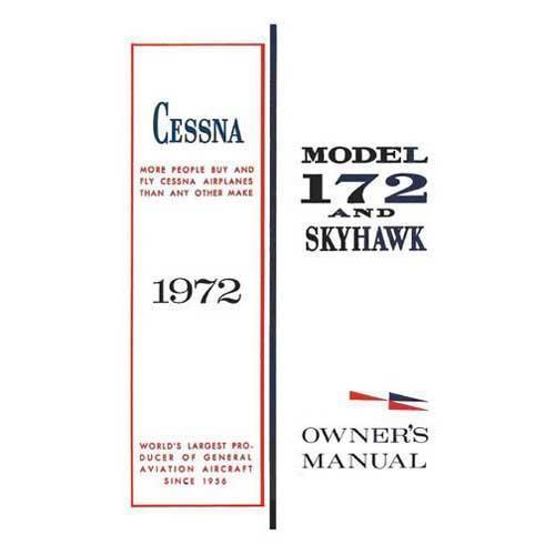 Cessna 172L & Skyhawk 1972 Owner's Manual | Essco Aircraft – PilotMall.com