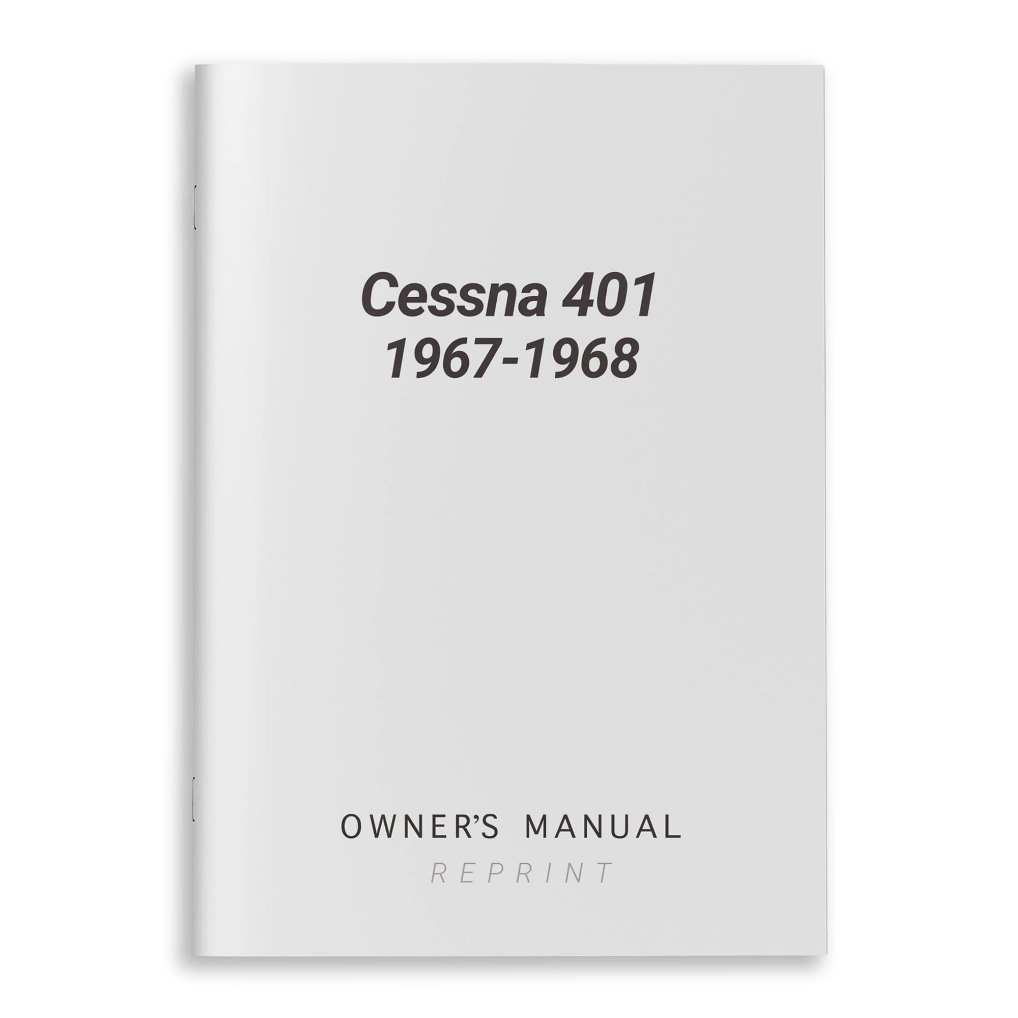 Cessna 401 1967-1968 Owner's Manual | Essco Aircraft