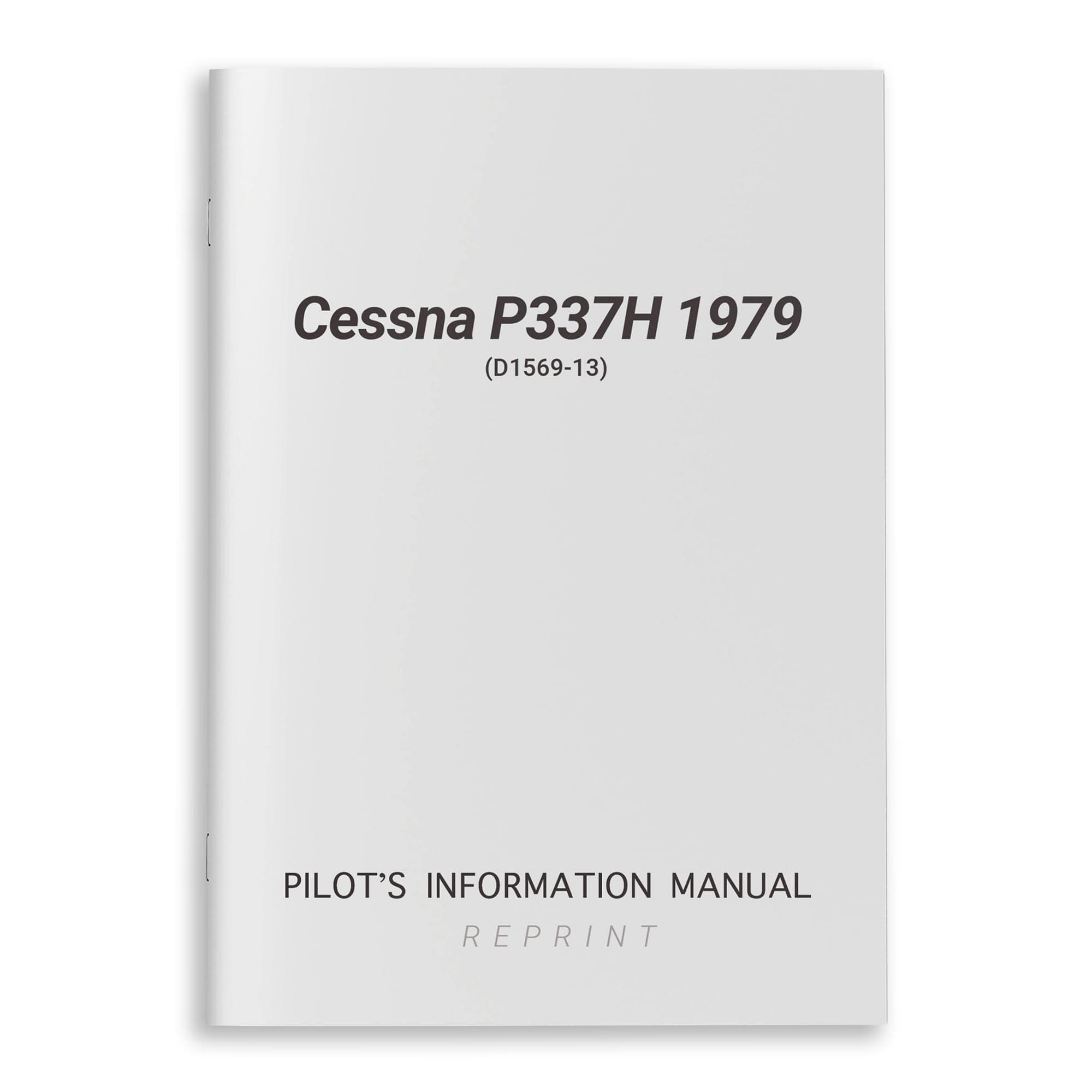 Manual del Cessna P337H de 1979 | Datos oficiales de vuelo de Skymaster